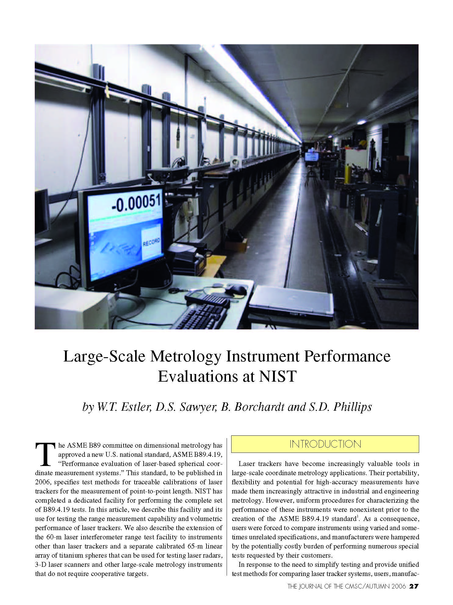 Large Scale Metrology Instrument Performance Evaluations At Nist