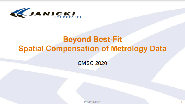 2020 Cmsc Presentation Beyond Best Fit Spatial Compensation Of Metrology Data
