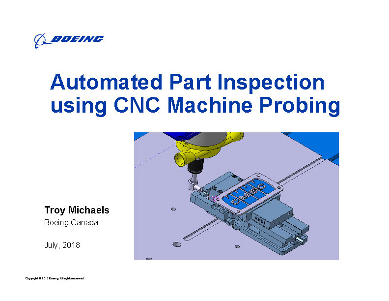 CMSC 2018 Presentation - Automated Part Inspection using CNC Machine Probing